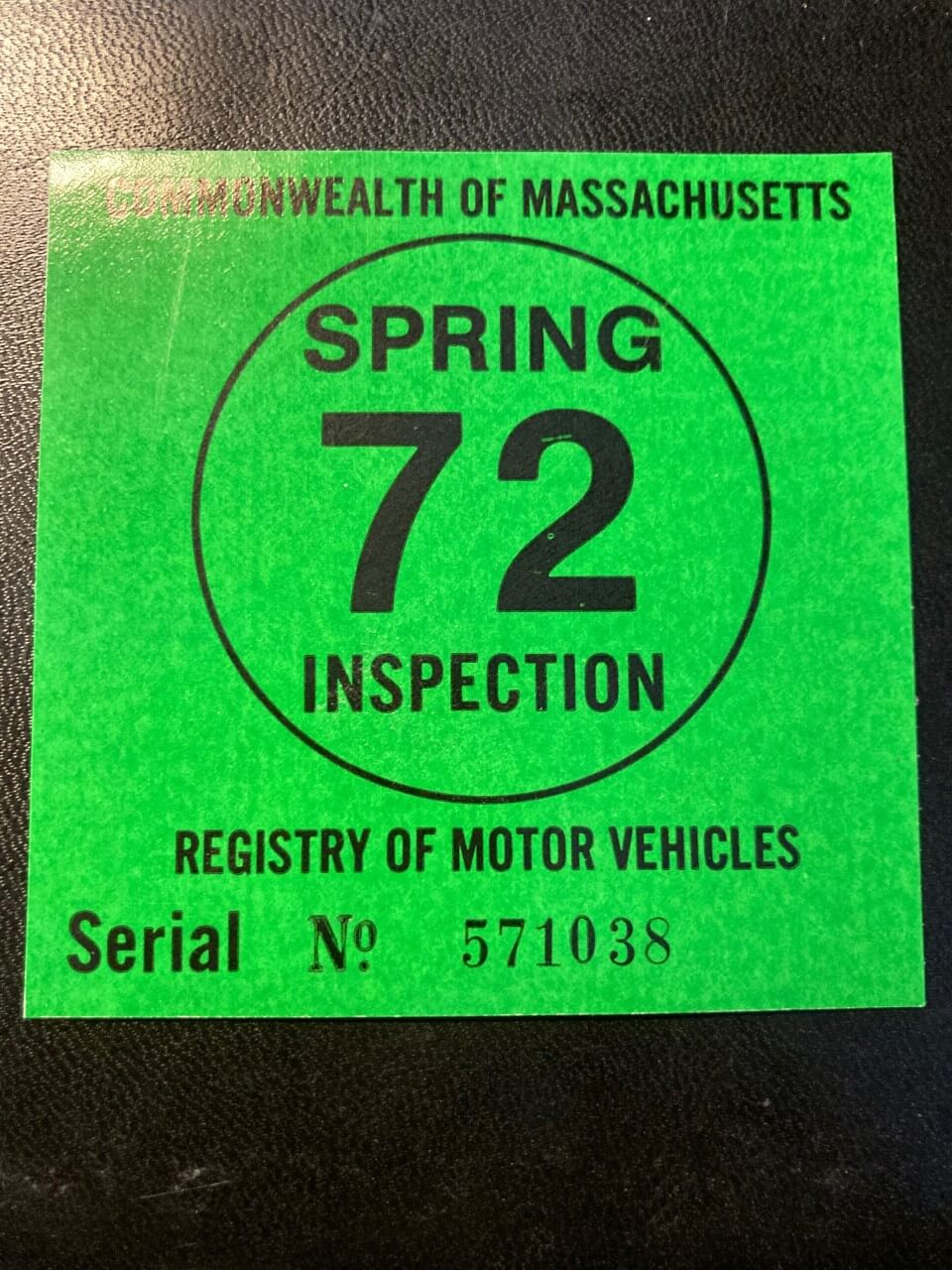 1972 Massachusetts ORIGINAL Spring Inspection Sticker : Bob Hoyts ...