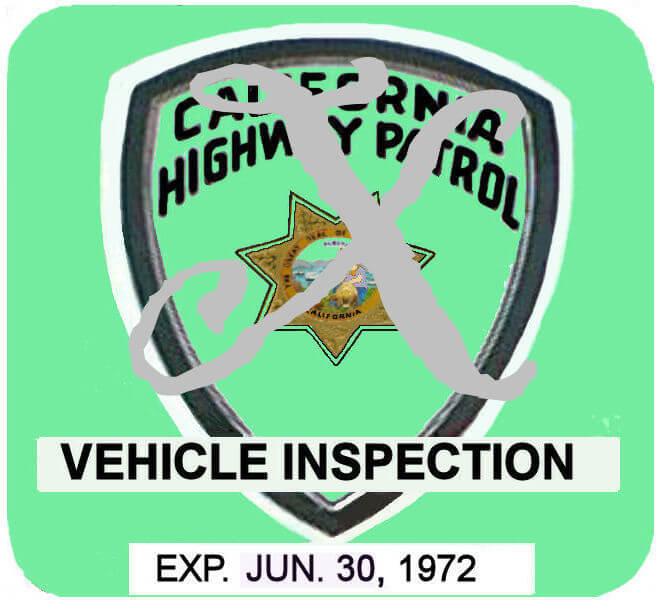 1972 -6 California Inspection Sticker : Bob Hoyts Classic Inspection ...