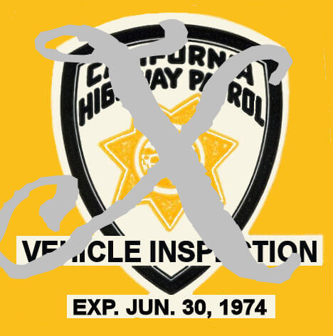 1974-06 California Inspection Sticker : Bob Hoyts Classic Inspection ...