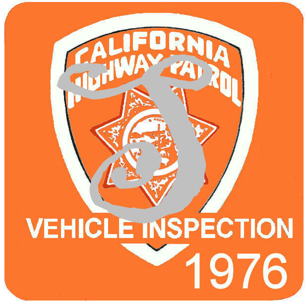 1976 California INSPECTION Sticker : Bob Hoyts Classic Inspection ...