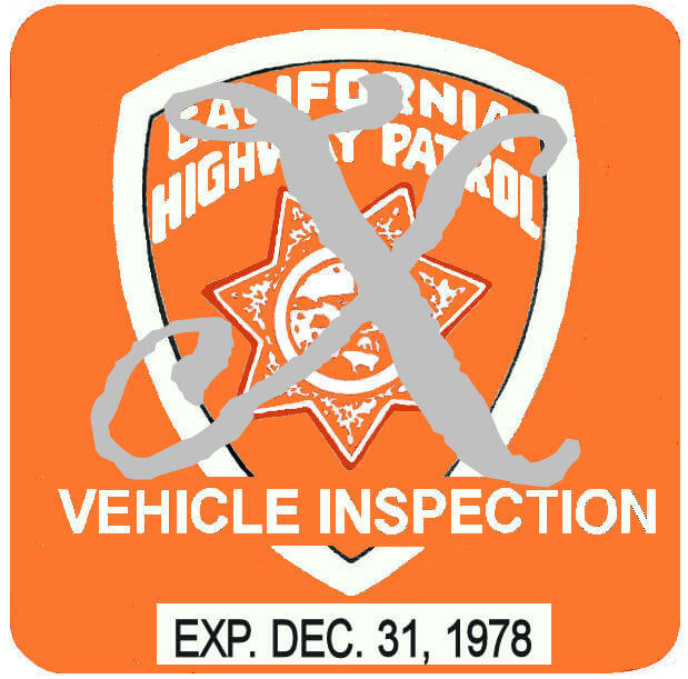1978 California inspection sticker : Bob Hoyts Classic Inspection ...