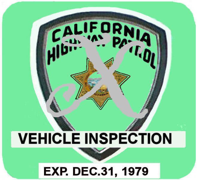 1979 California inspection sticker : Bob Hoyts Classic Inspection ...