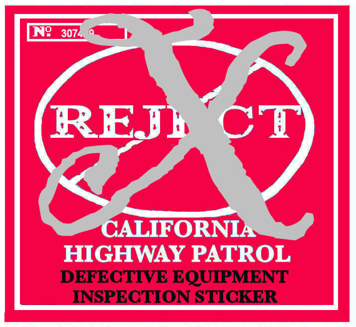 1960's California REJECTION sticker RED : Bob Hoyts Classic Inspection ...