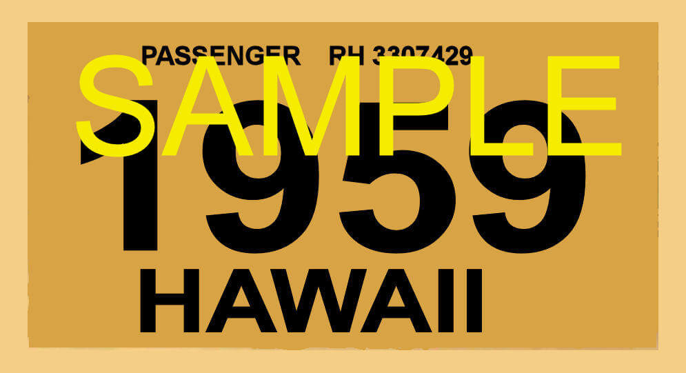 1959 Hawaii Registration Sticker : Bob Hoyts Classic Inspection ...