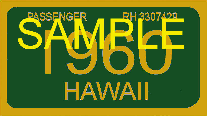 1960 Hawaii Registration Sticker : Bob Hoyts Classic Inspection ...