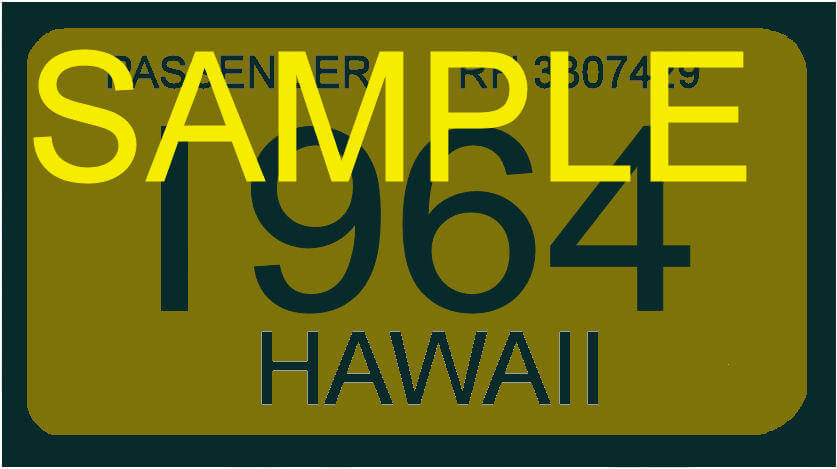 1964 Hawaii Registration Sticker : Bob Hoyts Classic Inspection ...