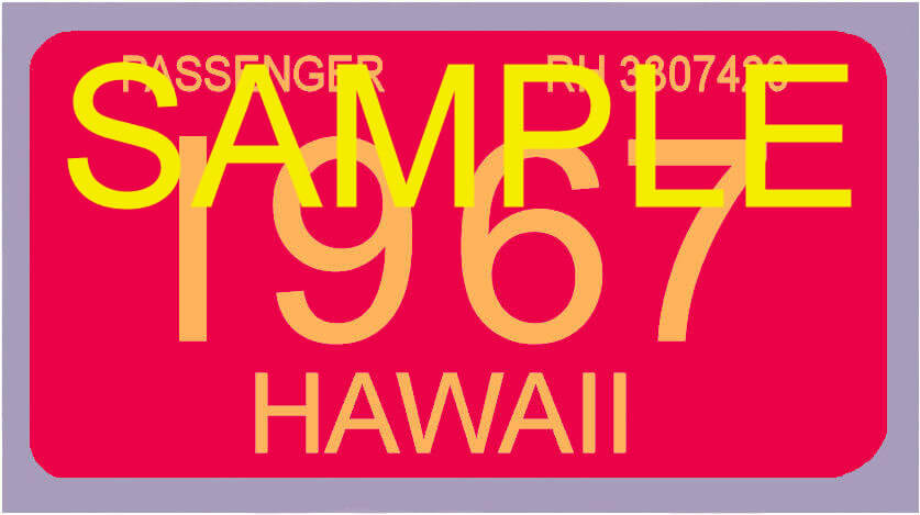 1967 Hawaii Registration Sticker : Bob Hoyts Classic Inspection ...