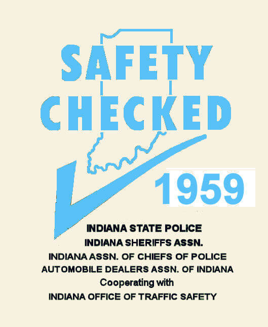 1959 Indiana Safety Check INSPECTION Sticker : Bob Hoyts Classic ...