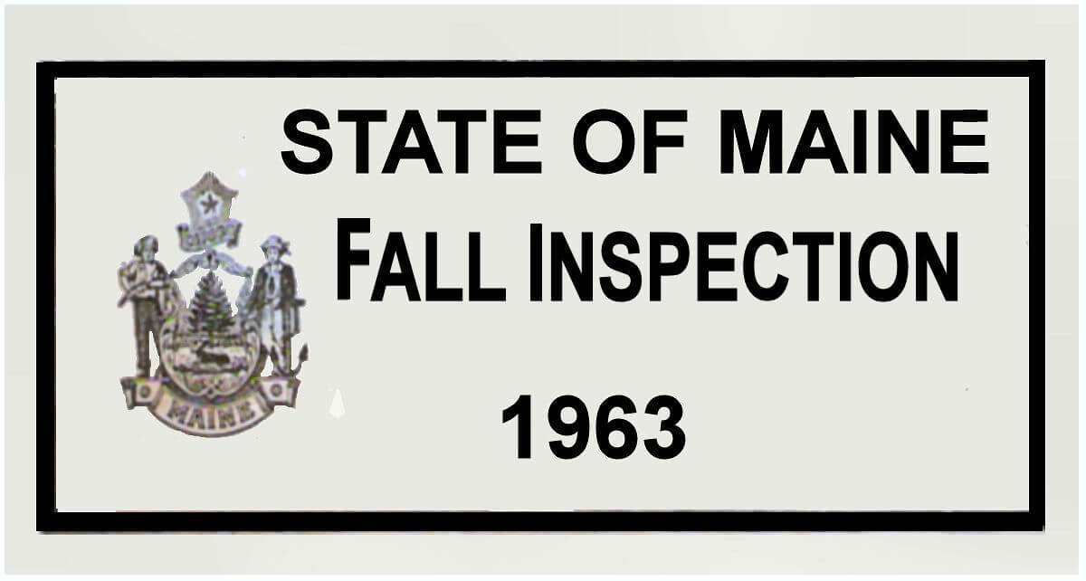 1963 Maine FALL INSPECTION sticker : Bob Hoyts Classic Inspection ...