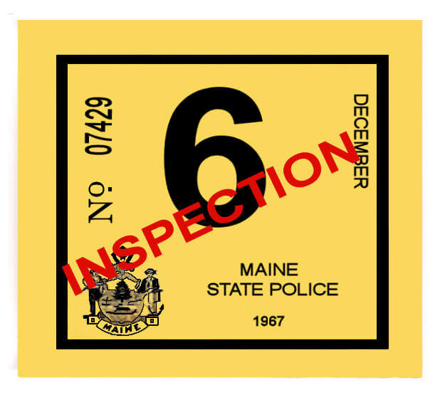 1967 Maine SPRING INSPECTION sticker : Bob Hoyts Classic Inspection ...