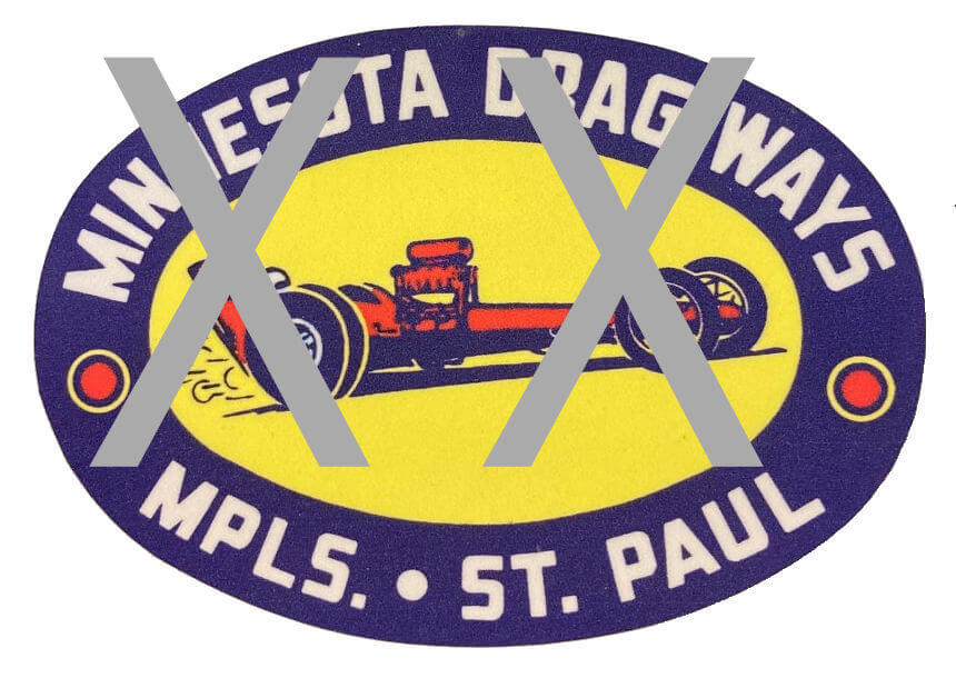 Minnesota Drag Way, Minneapolis Minnesota : Bob Hoyts Classic ...