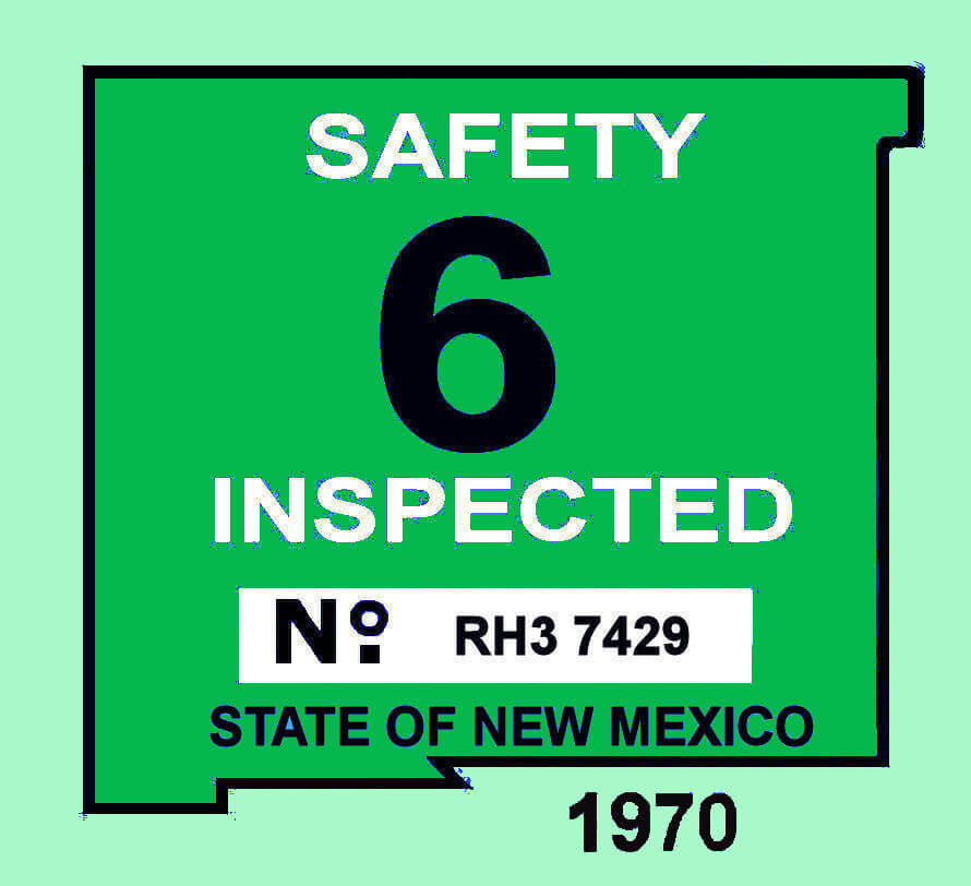 1970 New Mexico inspection sticker : Bob Hoyts Classic Inspection ...