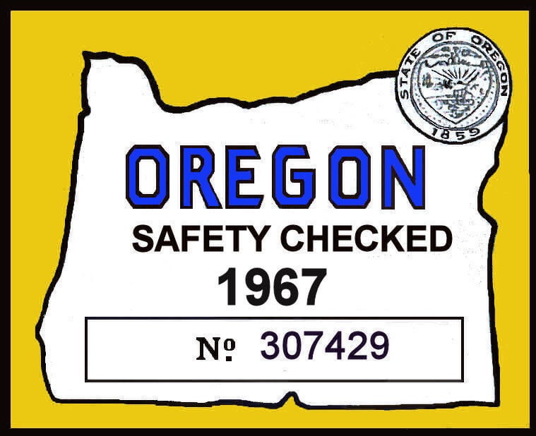 1967 Oregon Safety Check inspection sticker : Bob Hoyts Classic ...