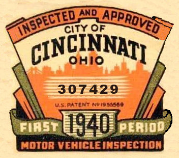 1940 Cincinnati Registration/inspection sticker : Bob Hoyts Classic ...