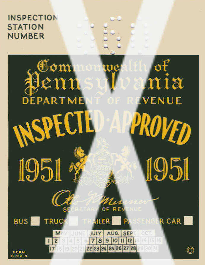 1951 Pennsylvania INSPECTION Sticker : Bob Hoyts Classic Inspection ...
