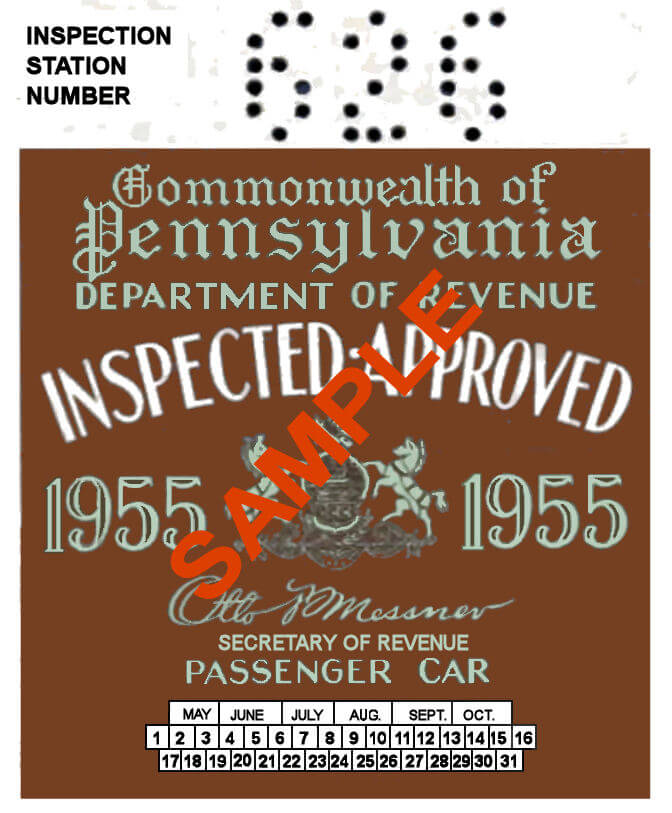 1955 Pennsylvania INSPECTION Sticker - $25.00 : Bob Hoyts Classic ...