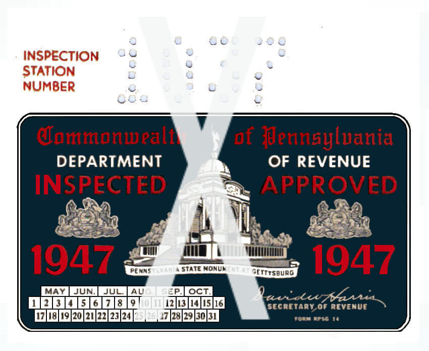 1947 Pennsylvania INSPECTION Sticker : Bob Hoyts Classic Inspection ...