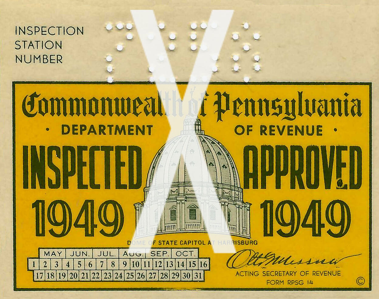 1949 Pennsylvania INSPECTION Sticker : Bob Hoyts Classic Inspection ...