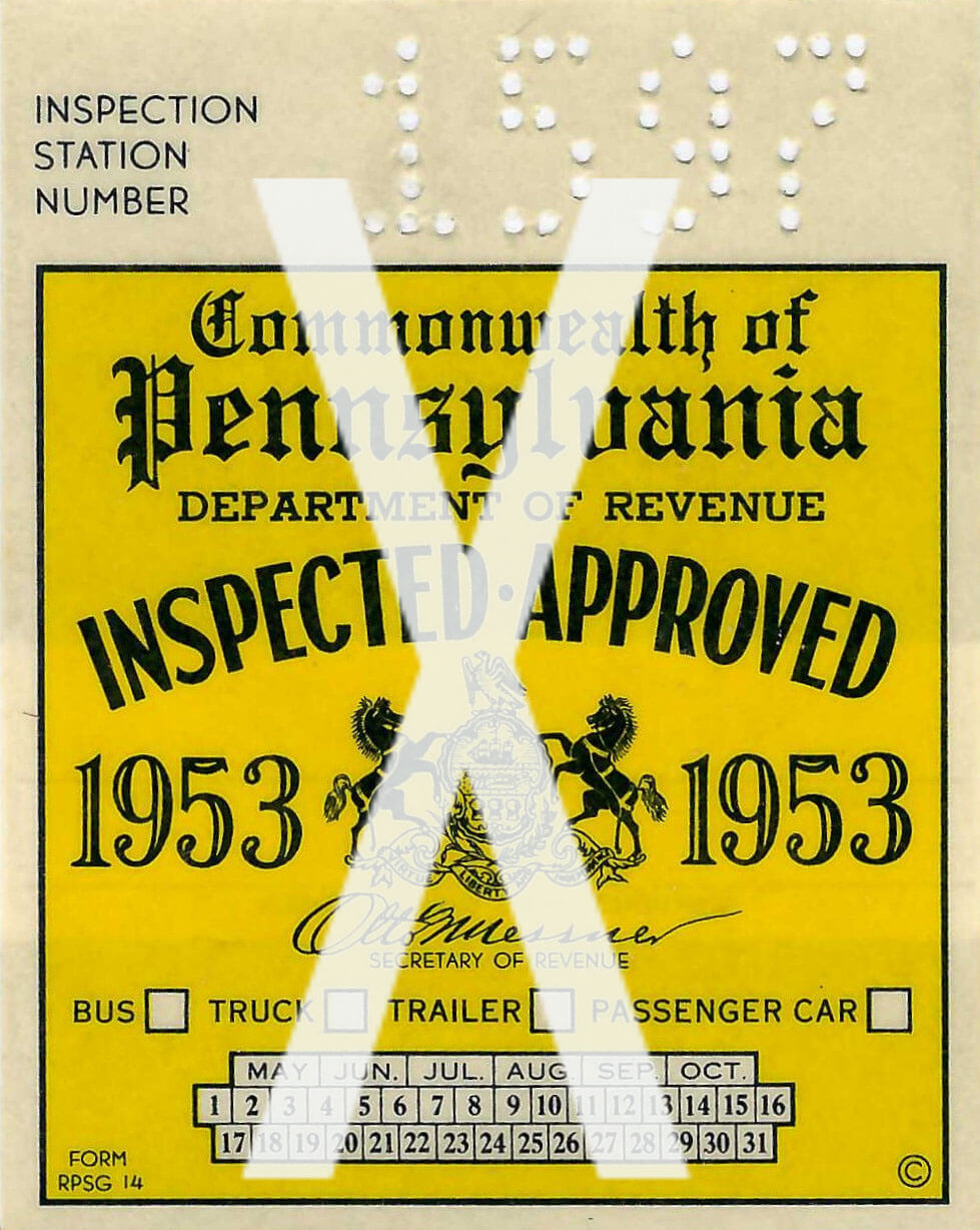 1953 Pennsylvania INSPECTION Sticker : Bob Hoyts Classic Inspection ...