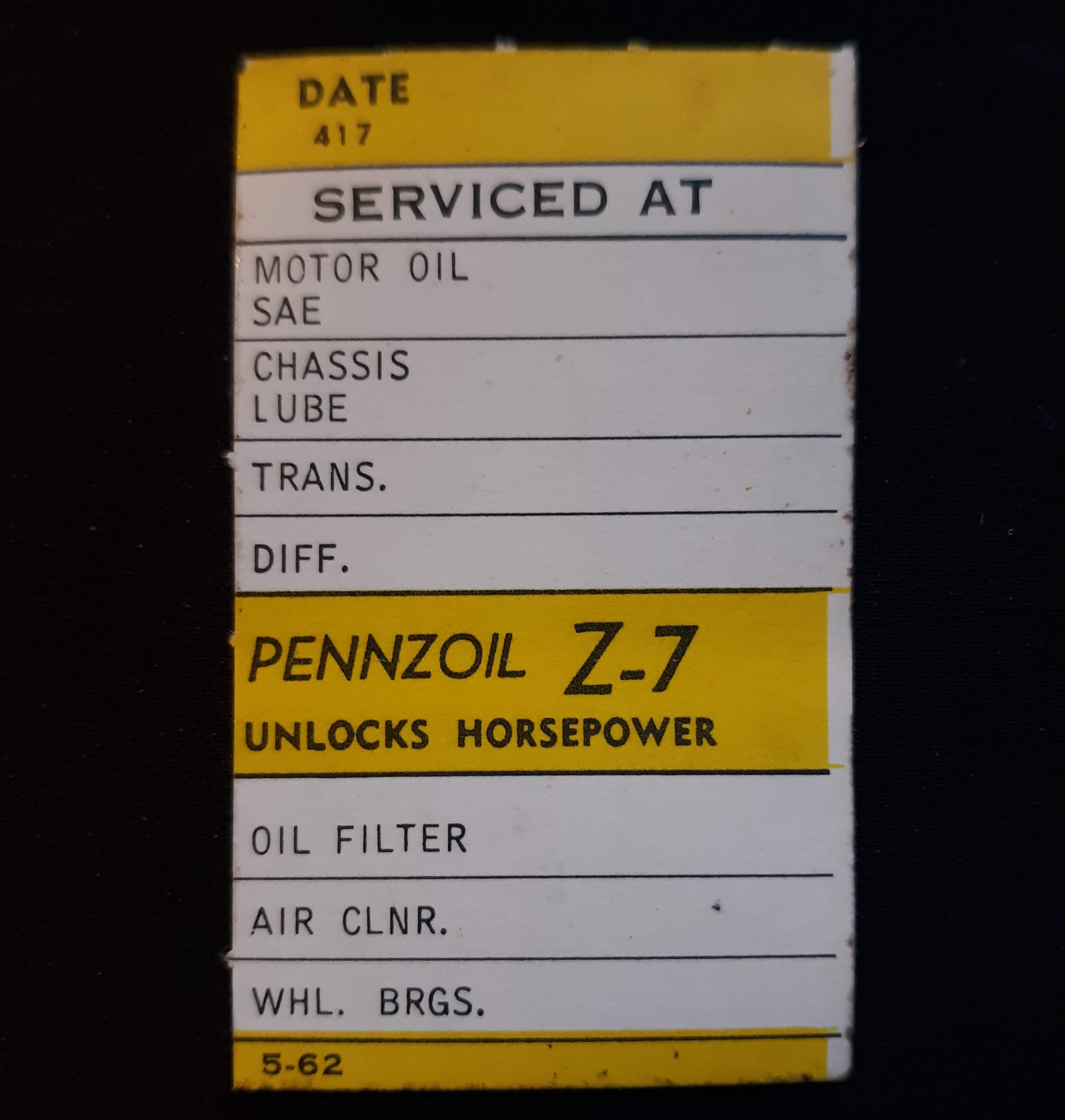1960 ORIGINAL PENZOIL Z-7 Oil Change Lubrication Sticker : Bob Hoyts ...