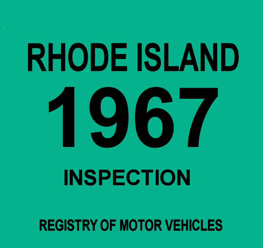 1967 Rhode Island Inspection Sticker : Bob Hoyts Classic Inspection ...