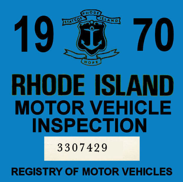 1970 Rhode Island Inspection sticker : Bob Hoyts Classic Inspection ...