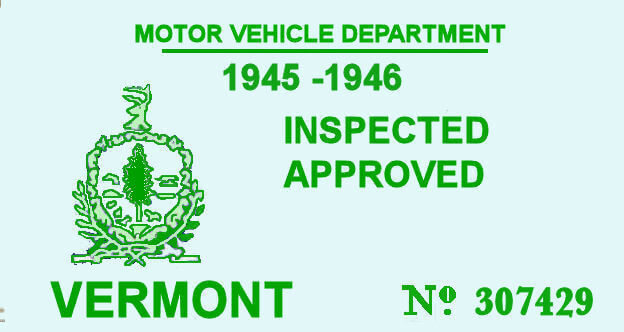 1945-46 Vermont Inspection Sticker : Bob Hoyts Classic Inspection ...